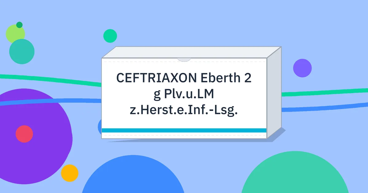 Symbolbild: Packung mit der Aufschrift CEFTRIAXON Eberth 2 g Plv.u.LM z.Herst.e.Inf.-Lsg. (PZN 17631153) – Verfügbarkeit und Bezug in Apotheken in Frankfurt am Main