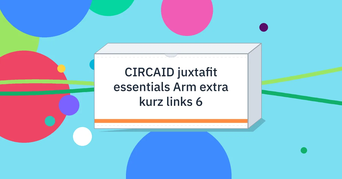 Symbolbild: Packung mit der Aufschrift CIRCAID juxtafit essentials Arm extra kurz links 6 (PZN 17939721) – Verfügbarkeit und Bezug in Apotheken in Frankfurt am Main