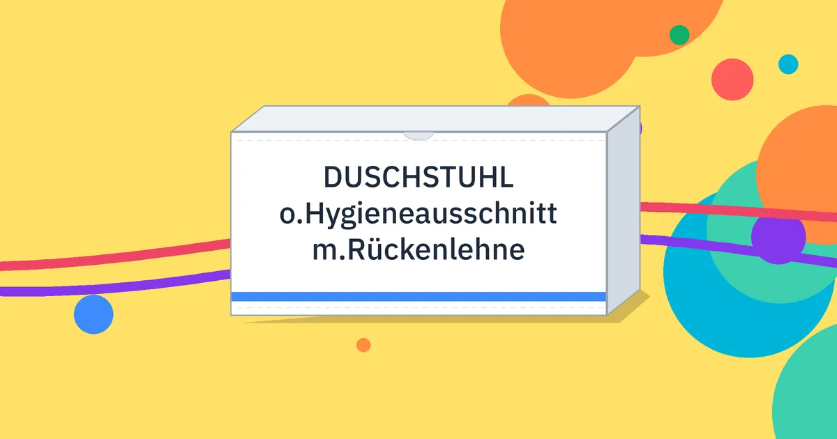 Symbolbild: Packung mit der Aufschrift DUSCHSTUHL o.Hygieneausschnitt m.Rückenlehne (PZN 07747446) – Verfügbarkeit und Bezug in Apotheken in Frankfurt am Main