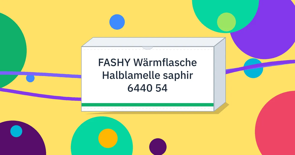 Symbolbild: Packung mit der Aufschrift FASHY Wärmflasche Halblamelle saphir 6440 54 (PZN 11094079) – Verfügbarkeit und Bezug in Apotheken in Frankfurt am Main