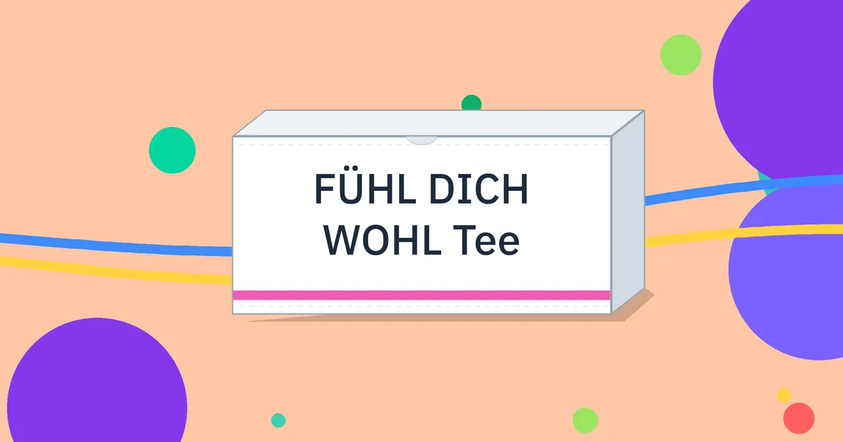 Symbolbild: Packung mit der Aufschrift FÜHL DICH WOHL Tee (PZN 20278252) – Verfügbarkeit und Bezug in Apotheken in Frankfurt am Main