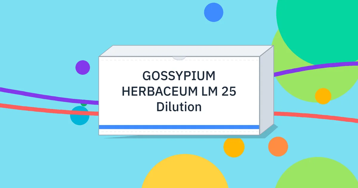 Symbolbild: Packung mit der Aufschrift GOSSYPIUM HERBACEUM LM 25 Dilution (PZN 13545735) – Verfügbarkeit und Bezug in Apotheken in Frankfurt am Main