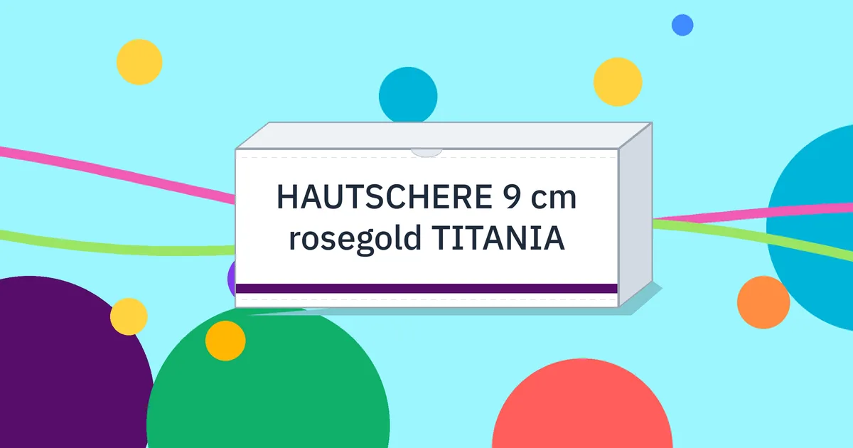Symbolbild: Packung mit der Aufschrift HAUTSCHERE 9 cm rosegold TITANIA (PZN 14155166) – Verfügbarkeit und Bezug in Apotheken in Frankfurt am Main