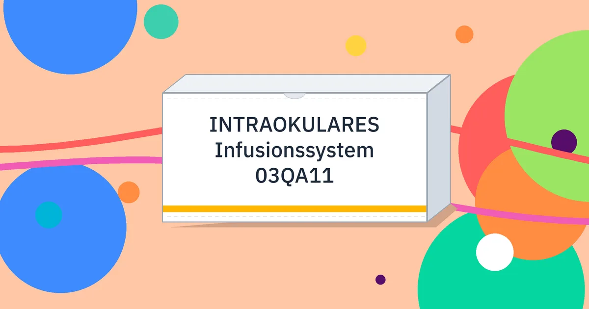 Symbolbild: Packung mit der Aufschrift INTRAOKULARES Infusionssystem 03QA11 (PZN 11725054) – Verfügbarkeit und Bezug in Apotheken in Frankfurt am Main