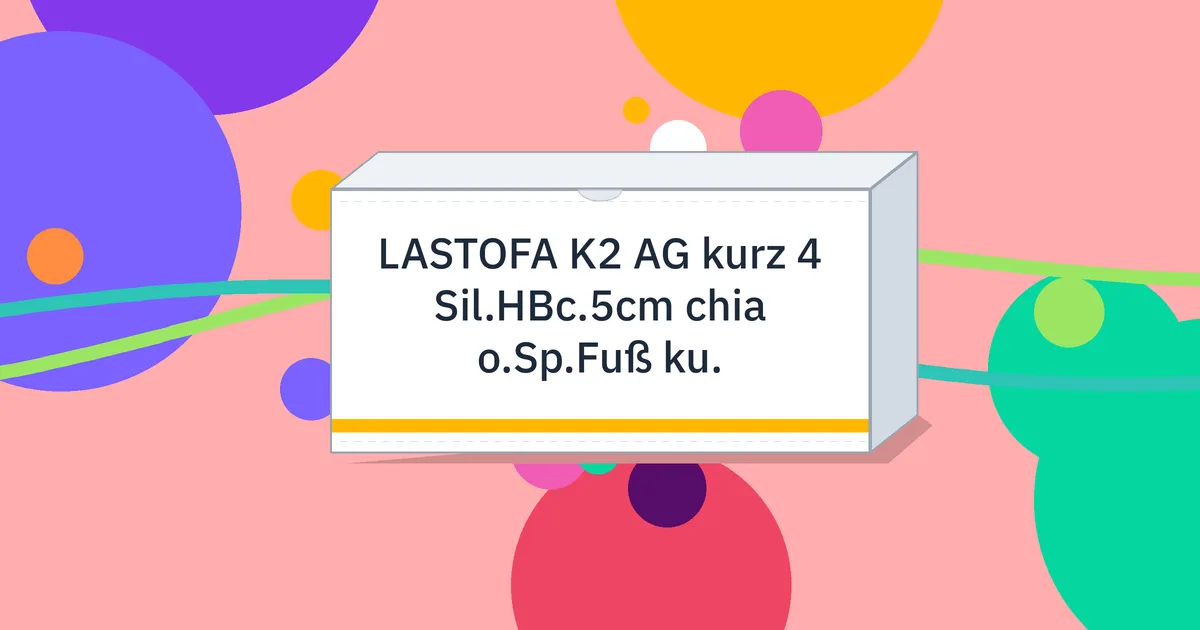 Symbolbild: Packung mit der Aufschrift LASTOFA K2 AG kurz 4 Sil.HBc.5cm chia o.Sp.Fuß ku. (PZN 13805053) – Verfügbarkeit und Bezug in Apotheken in Frankfurt am Main