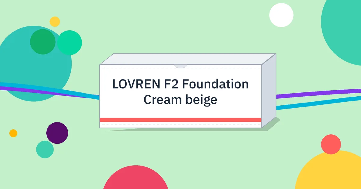 Symbolbild: Packung mit der Aufschrift LOVREN F2 Foundation Cream beige (PZN 20030664) – Verfügbarkeit und Bezug in Apotheken in Frankfurt am Main