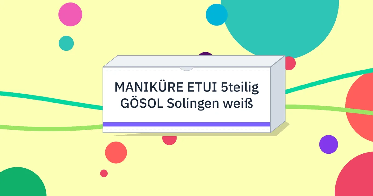 Symbolbild: Packung mit der Aufschrift MANIKÜRE ETUI 5teilig GÖSOL Solingen weiß (PZN 10350586) – Verfügbarkeit und Bezug in Apotheken in Frankfurt am Main