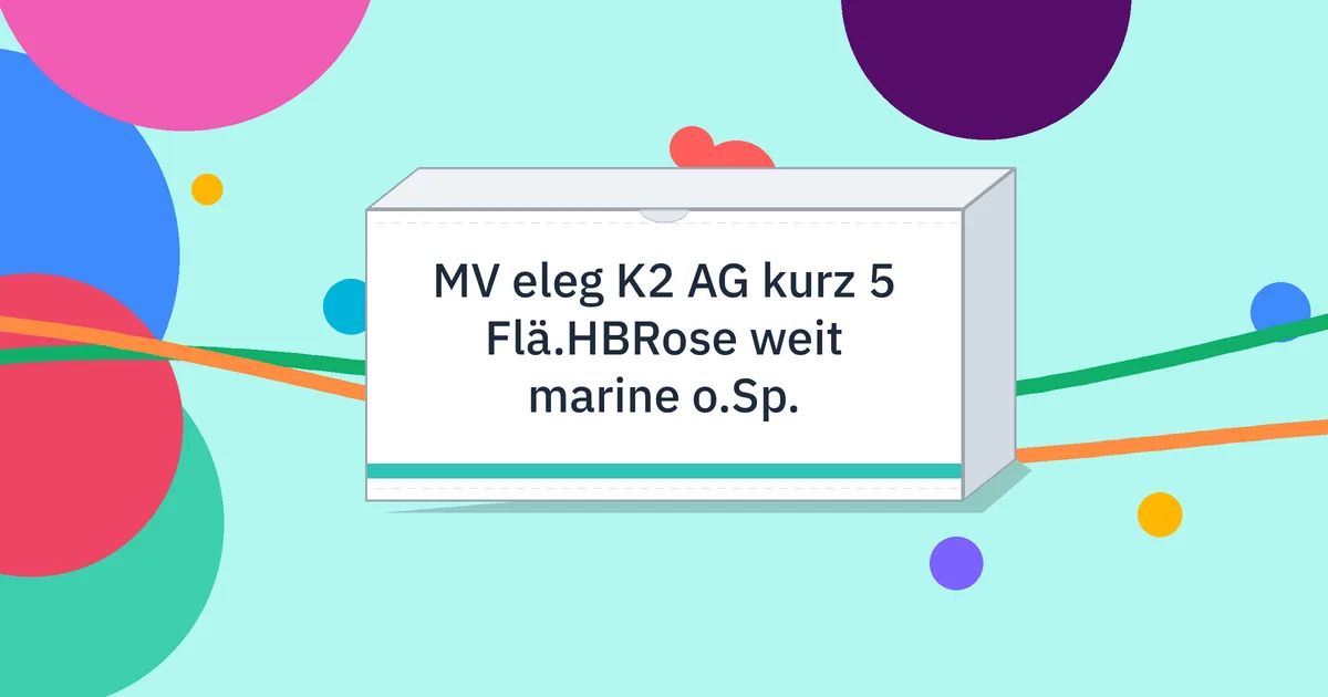 Symbolbild: Packung mit der Aufschrift MV eleg K2 AG kurz 5 Flä.HBRose weit marine o.Sp. (PZN 15706800) – Verfügbarkeit und Bezug in Apotheken in Frankfurt am Main