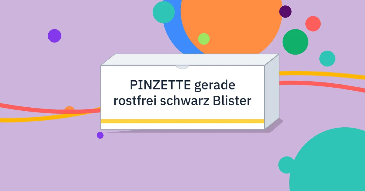 Symbolbild: Packung mit der Aufschrift PINZETTE gerade rostfrei schwarz Blister (PZN 10348939) – Verfügbarkeit und Bezug in Apotheken in Frankfurt am Main