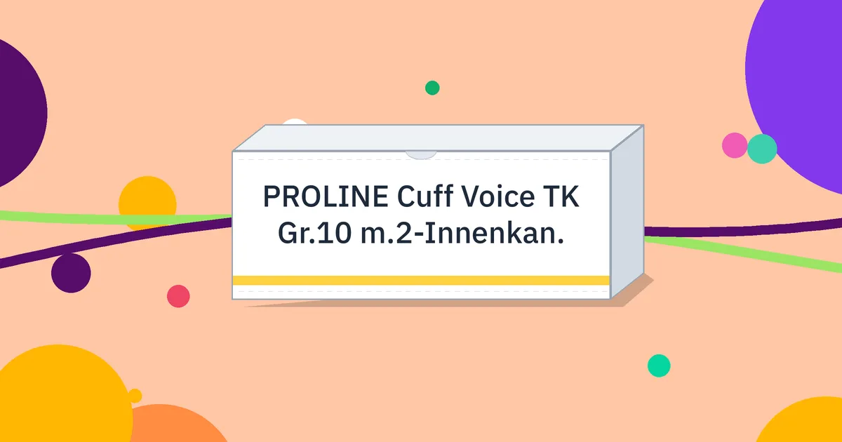 Symbolbild: Packung mit der Aufschrift PROLINE Cuff Voice TK Gr.10 m.2-Innenkan. (PZN 16148294) – Verfügbarkeit und Bezug in Apotheken in Frankfurt am Main