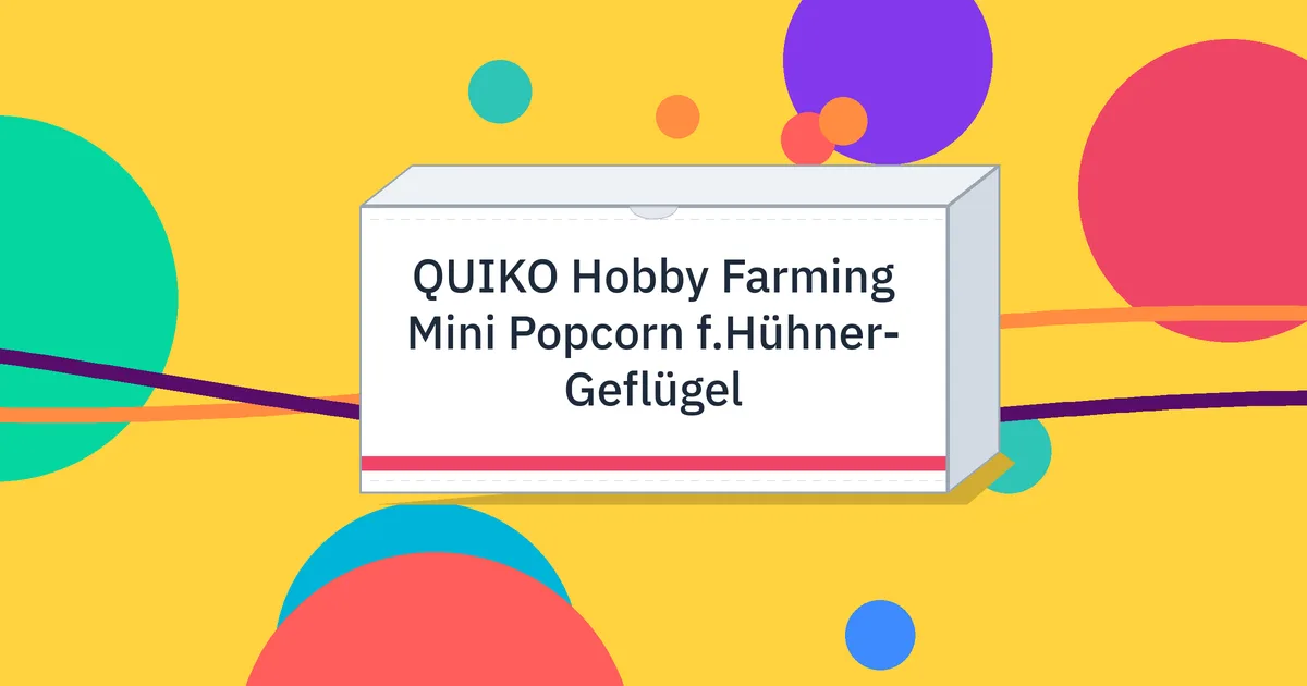 Symbolbild: Packung mit der Aufschrift QUIKO Hobby Farming Mini Popcorn f.Hühner-Geflügel (PZN 19206359) – Verfügbarkeit und Bezug in Apotheken in Frankfurt am Main
