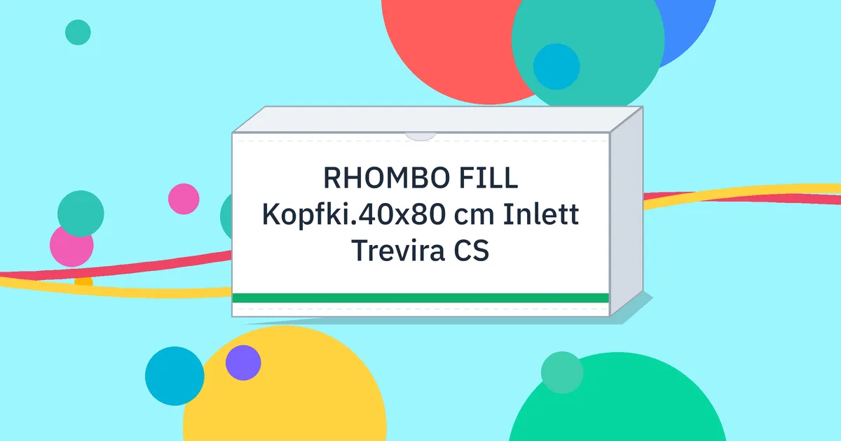 Symbolbild: Packung mit der Aufschrift RHOMBO FILL Kopfki.40x80 cm Inlett Trevira CS (PZN 04340454) – Verfügbarkeit und Bezug in Apotheken in Frankfurt am Main