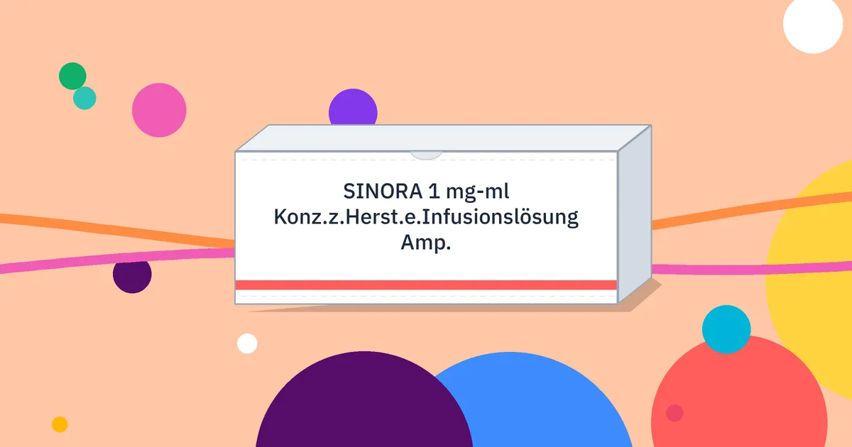 Symbolbild: Packung mit der Aufschrift SINORA 1 mg-ml Konz.z.Herst.e.Infusionslösung Amp. (PZN 12474594) – Verfügbarkeit und Bezug in Apotheken in Frankfurt am Main