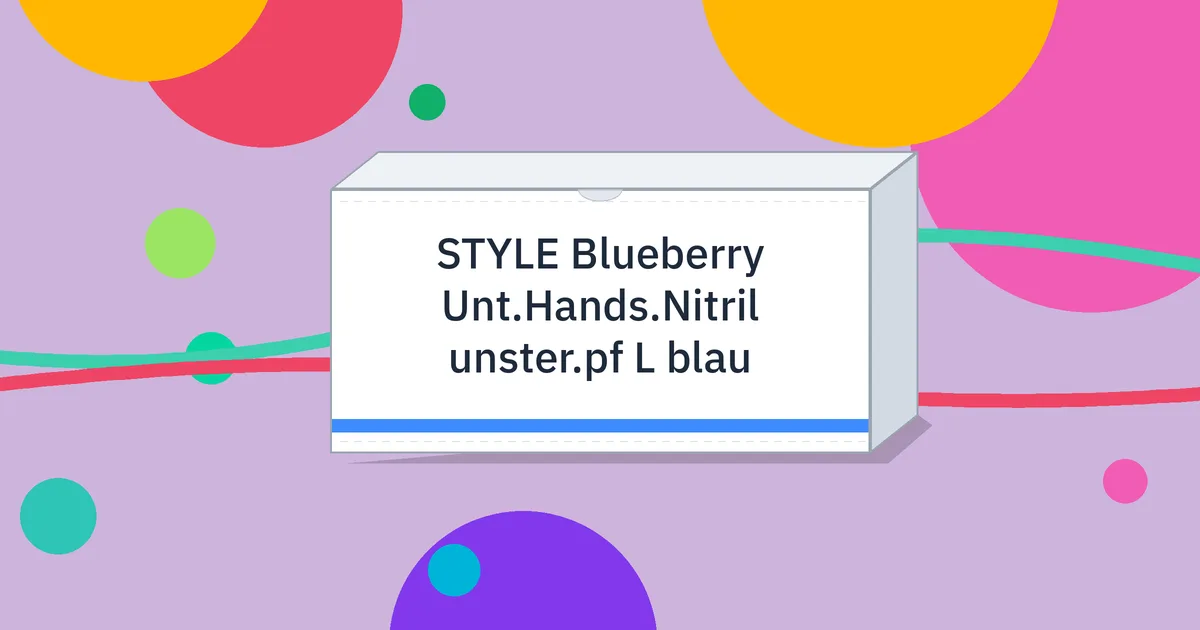 Symbolbild: Packung mit der Aufschrift STYLE Blueberry Unt.Hands.Nitril unster.pf L blau (PZN 14819519) – Verfügbarkeit und Bezug in Apotheken in Frankfurt am Main