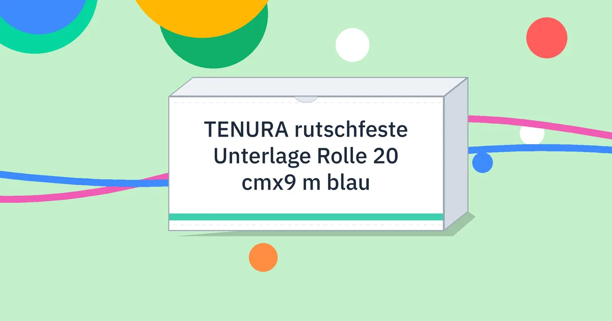 Symbolbild: Packung mit der Aufschrift TENURA rutschfeste Unterlage Rolle 20 cmx9 m blau (PZN 09669650) – Verfügbarkeit und Bezug in Apotheken in Frankfurt am Main