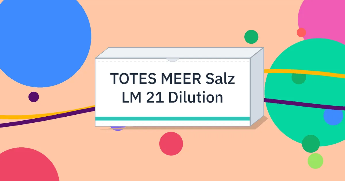 Symbolbild: Packung mit der Aufschrift TOTES MEER Salz LM 21 Dilution (PZN 13226303) – Verfügbarkeit und Bezug in Apotheken in Frankfurt am Main