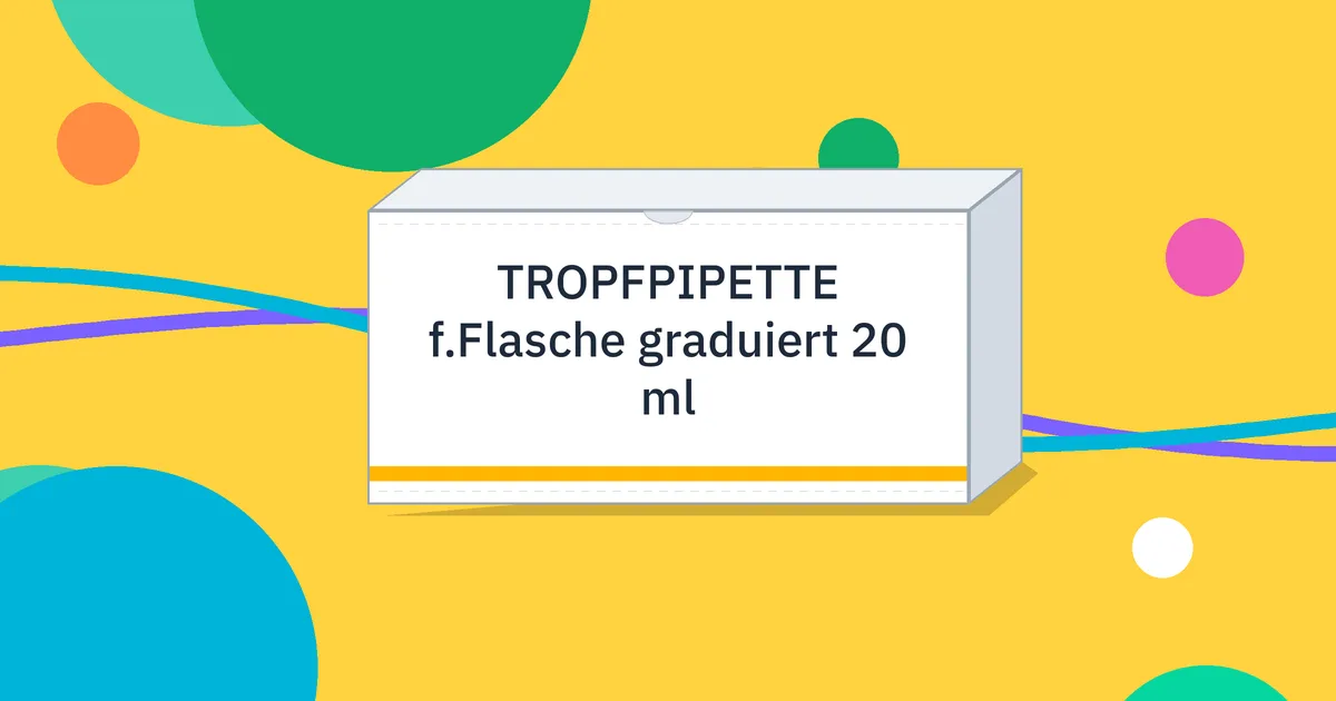 Symbolbild: Packung mit der Aufschrift TROPFPIPETTE f.Flasche graduiert 20 ml (PZN 01384534) – Verfügbarkeit und Bezug in Apotheken in Frankfurt am Main