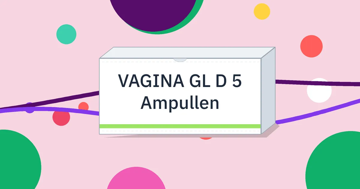 Symbolbild: Packung mit der Aufschrift VAGINA GL D 5 Ampullen (PZN 03789502) – Verfügbarkeit und Bezug in Apotheken in Frankfurt am Main