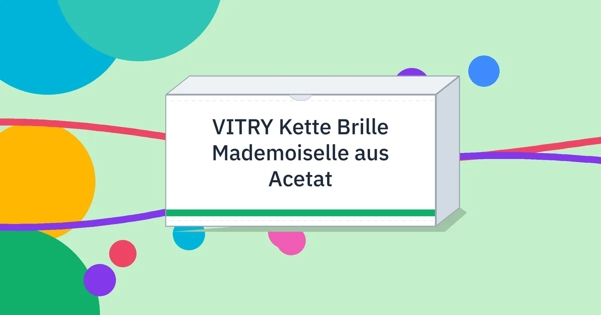 Symbolbild: Packung mit der Aufschrift VITRY Kette Brille Mademoiselle aus Acetat (PZN 19067461) – Verfügbarkeit und Bezug in Apotheken in Frankfurt am Main