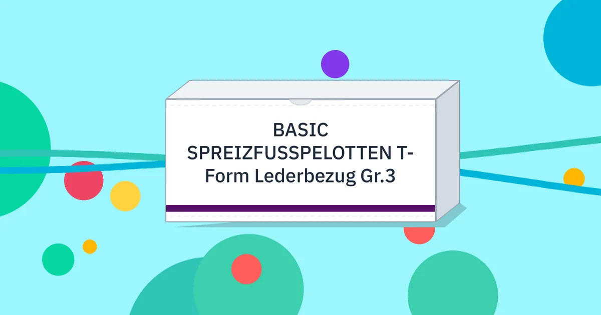 Symbolbild: Packung mit der Aufschrift BASIC SPREIZFUSSPELOTTEN T-Form Lederbezug Gr.3 (PZN 15381172) – Verfügbarkeit und Bezug in Apotheken in Frankfurt am Main
