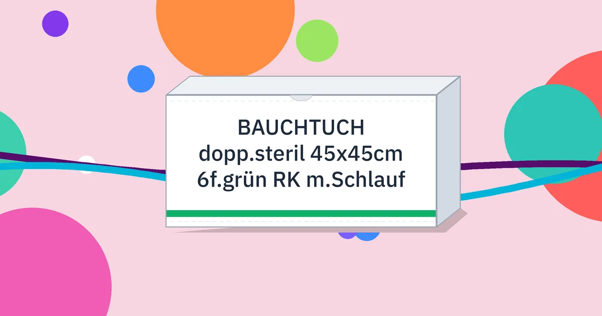 Symbolbild: Packung mit der Aufschrift BAUCHTUCH dopp.steril 45x45cm 6f.grün RK m.Schlauf (PZN 13166386) – Verfügbarkeit und Bezug in Apotheken in Frankfurt am Main