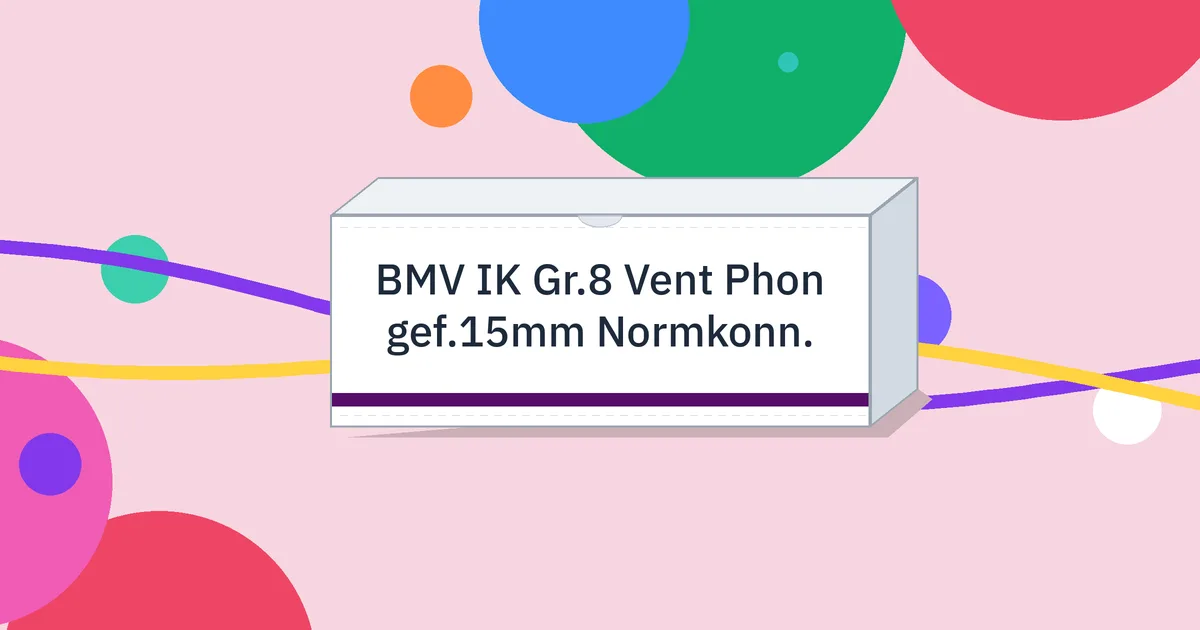Symbolbild: Packung mit der Aufschrift BMV IK Gr.8 Vent Phon gef.15mm Normkonn. (PZN 18381971) – Verfügbarkeit und Bezug in Apotheken in Frankfurt am Main