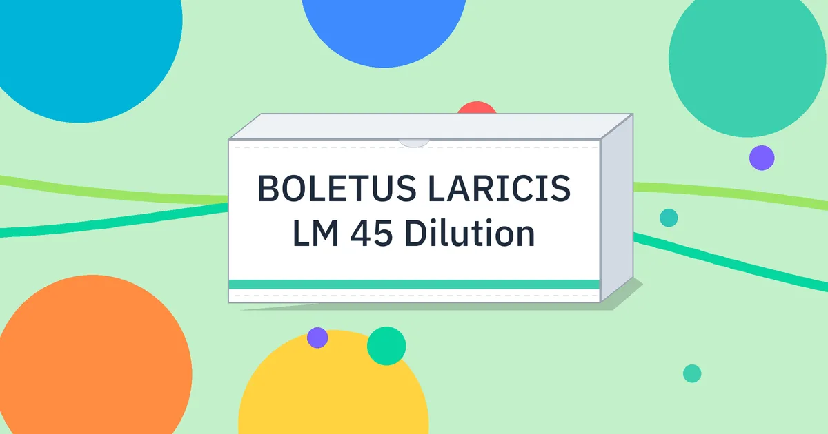 Symbolbild: Packung mit der Aufschrift BOLETUS LARICIS LM 45 Dilution (PZN 13391700) – Verfügbarkeit und Bezug in Apotheken in Frankfurt am Main