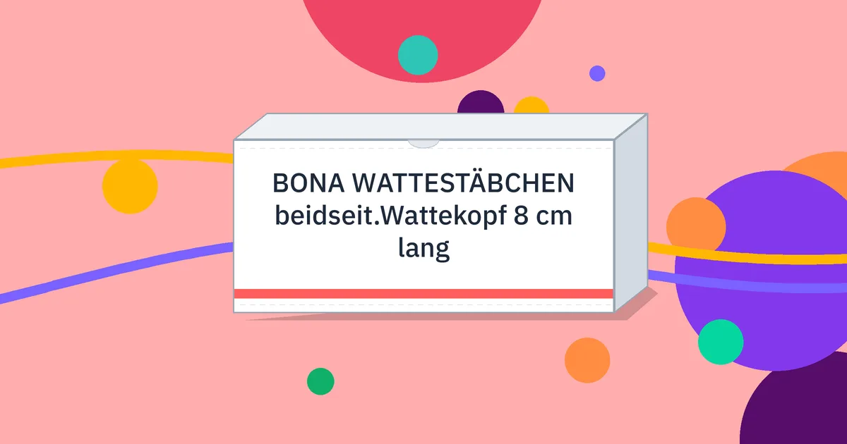 Symbolbild: Packung mit der Aufschrift BONA WATTESTÄBCHEN beidseit.Wattekopf 8 cm lang (PZN 03485512) – Verfügbarkeit und Bezug in Apotheken in Frankfurt am Main