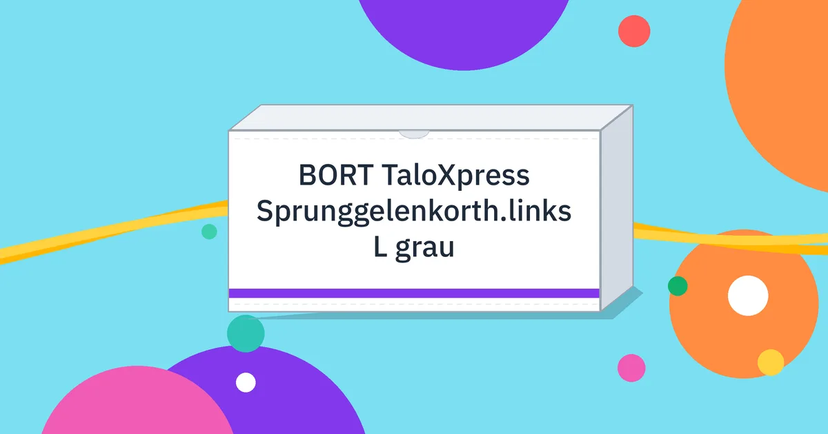 Symbolbild: Packung mit der Aufschrift BORT TaloXpress Sprunggelenkorth.links L grau (PZN 15253652) – Verfügbarkeit und Bezug in Apotheken in Frankfurt am Main