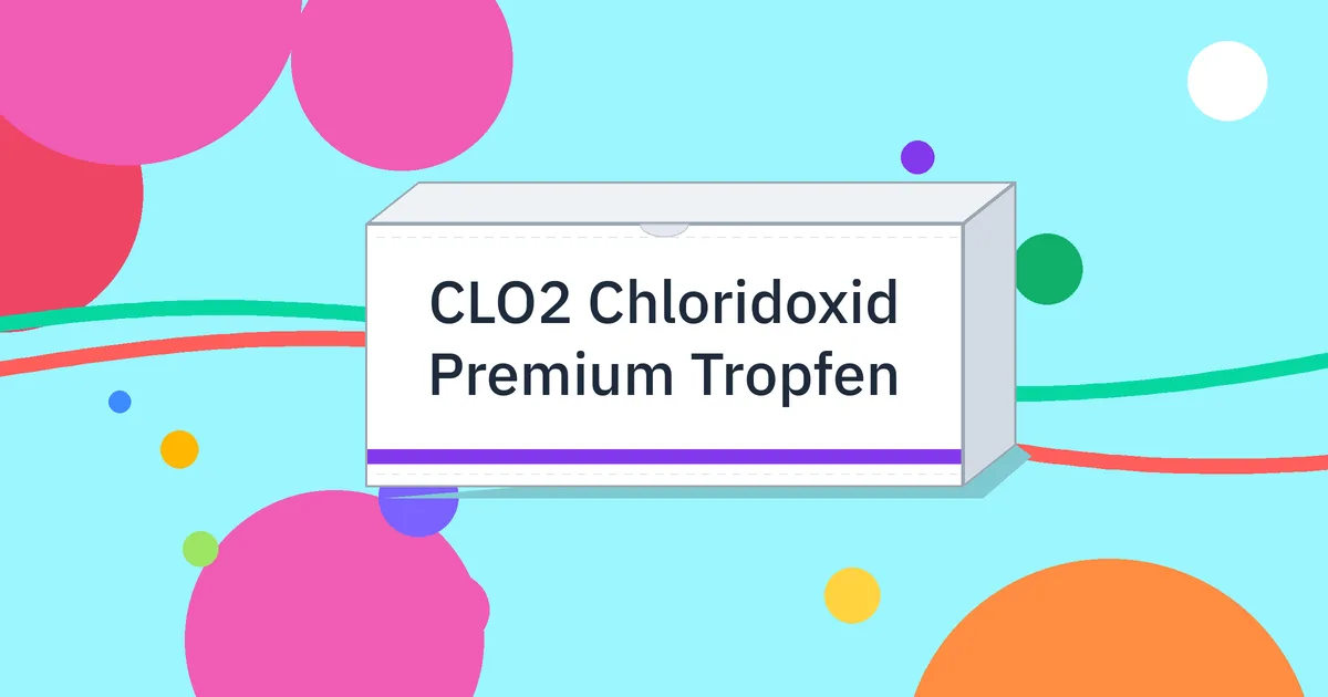 Symbolbild: Packung mit der Aufschrift CLO2 Chloridoxid Premium Tropfen (PZN 15242223) – Verfügbarkeit und Bezug in Apotheken in Frankfurt am Main