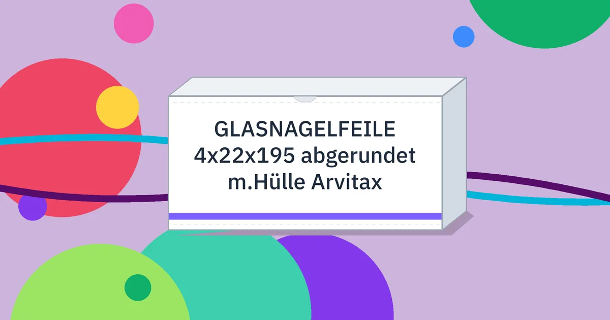 Symbolbild: Packung mit der Aufschrift GLASNAGELFEILE 4x22x195 abgerundet m.Hülle Arvitax (PZN 03716207) – Verfügbarkeit und Bezug in Apotheken in Frankfurt am Main
