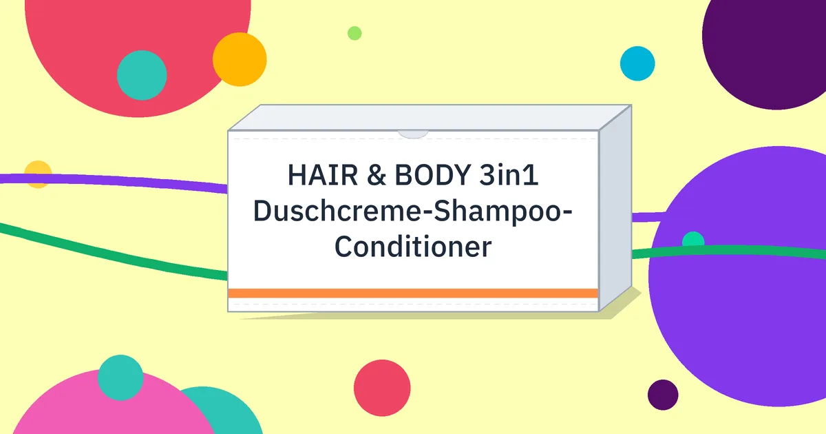 Symbolbild: Packung mit der Aufschrift HAIR & BODY 3in1 Duschcreme-Shampoo-Conditioner (PZN 18105946) – Verfügbarkeit und Bezug in Apotheken in Frankfurt am Main