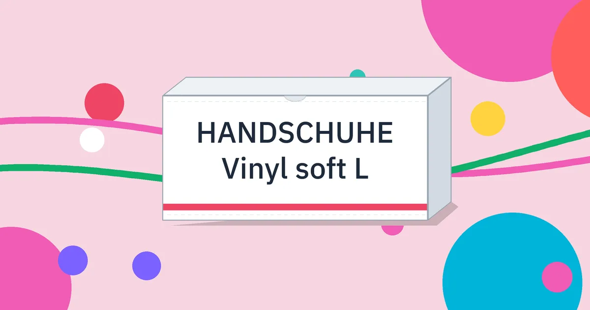 Symbolbild: Packung mit der Aufschrift HANDSCHUHE Vinyl soft L (PZN 01026906) – Verfügbarkeit und Bezug in Apotheken in Frankfurt am Main