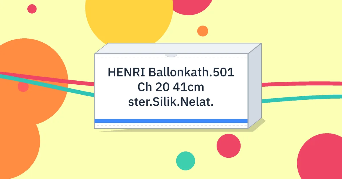 Symbolbild: Packung mit der Aufschrift HENRI Ballonkath.501 Ch 20 41cm ster.Silik.Nelat. (PZN 01399056) – Verfügbarkeit und Bezug in Apotheken in Frankfurt am Main