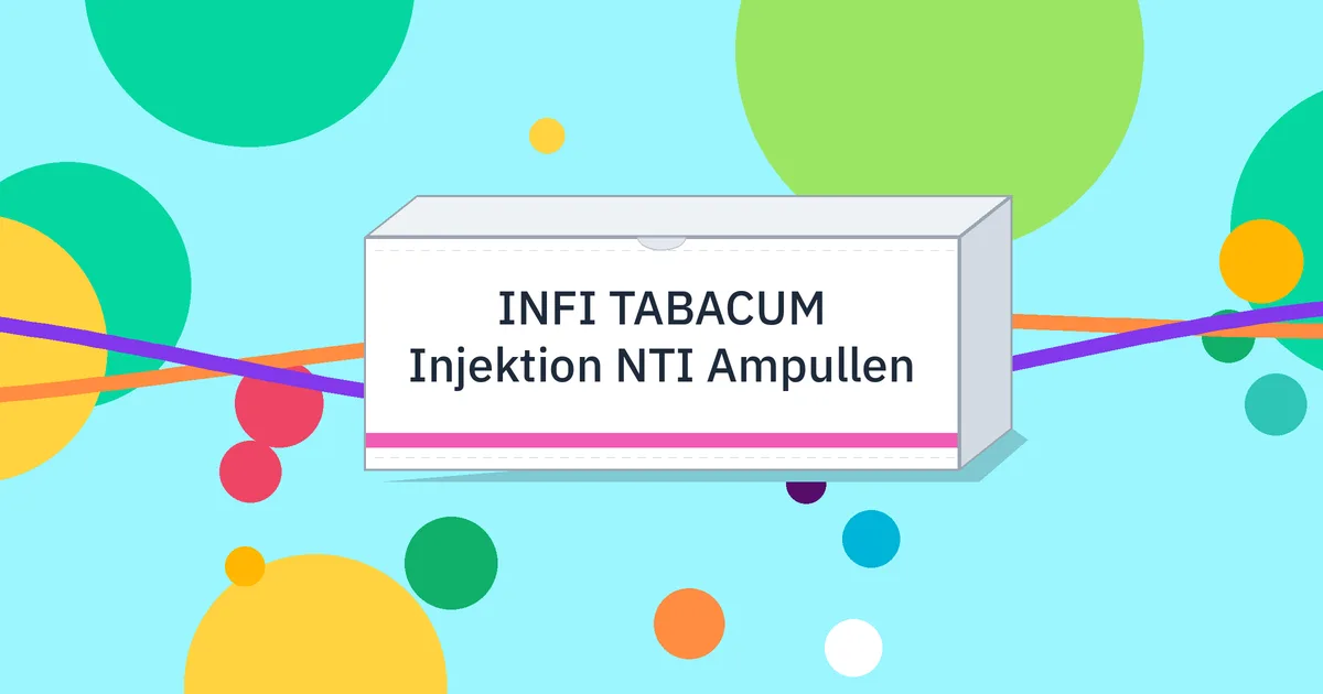Symbolbild: Packung mit der Aufschrift INFI TABACUM Injektion NTI Ampullen (PZN 02913822) – Verfügbarkeit und Bezug in Apotheken in Frankfurt am Main