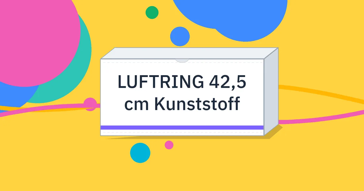 Symbolbild: Packung mit der Aufschrift LUFTRING 42,5 cm Kunststoff (PZN 02442133) – Verfügbarkeit und Bezug in Apotheken in Frankfurt am Main