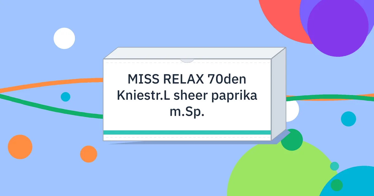 Symbolbild: Packung mit der Aufschrift MISS RELAX 70den Kniestr.L sheer paprika m.Sp. (PZN 04275768) – Verfügbarkeit und Bezug in Apotheken in Frankfurt am Main