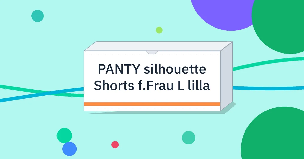 Symbolbild: Packung mit der Aufschrift PANTY silhouette Shorts f.Frau L lilla (PZN 16192177) – Verfügbarkeit und Bezug in Apotheken in Frankfurt am Main