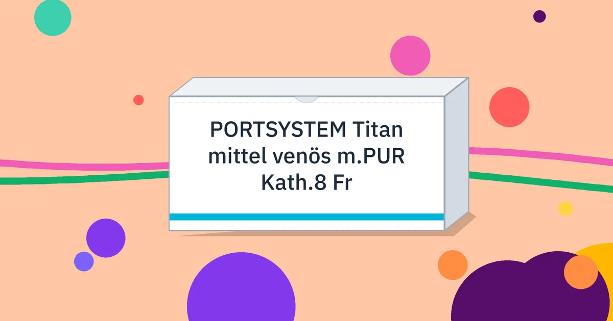 Symbolbild: Packung mit der Aufschrift PORTSYSTEM Titan mittel venös m.PUR Kath.8 Fr (PZN 04209932) – Verfügbarkeit und Bezug in Apotheken in Frankfurt am Main