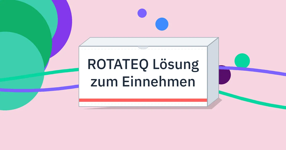 Symbolbild: Packung mit der Aufschrift ROTATEQ Lösung zum Einnehmen (PZN 17923192) – Verfügbarkeit und Bezug in Apotheken in Frankfurt am Main