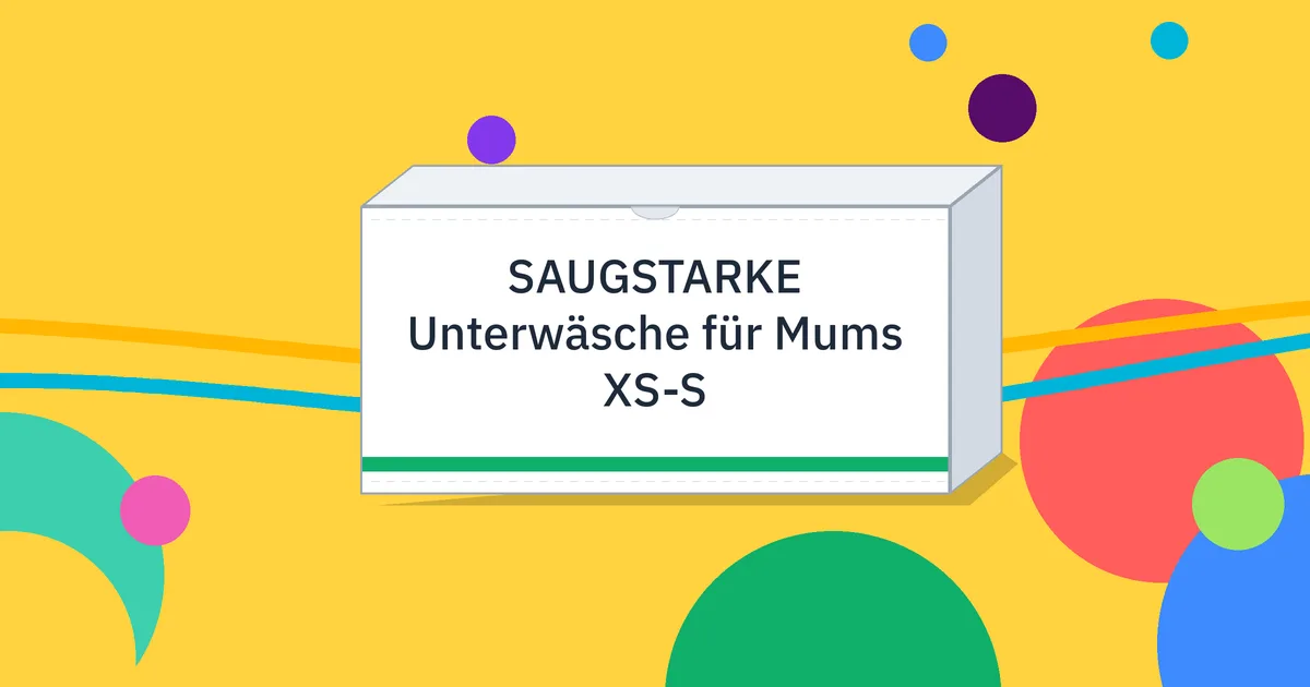 Symbolbild: Packung mit der Aufschrift SAUGSTARKE Unterwäsche für Mums XS-S (PZN 18331476) – Verfügbarkeit und Bezug in Apotheken in Frankfurt am Main