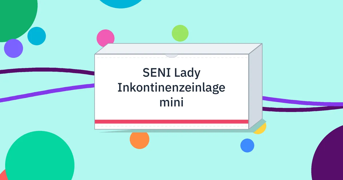 Symbolbild: Packung mit der Aufschrift SENI Lady Inkontinenzeinlage mini (PZN 03120130) – Verfügbarkeit und Bezug in Apotheken in Frankfurt am Main