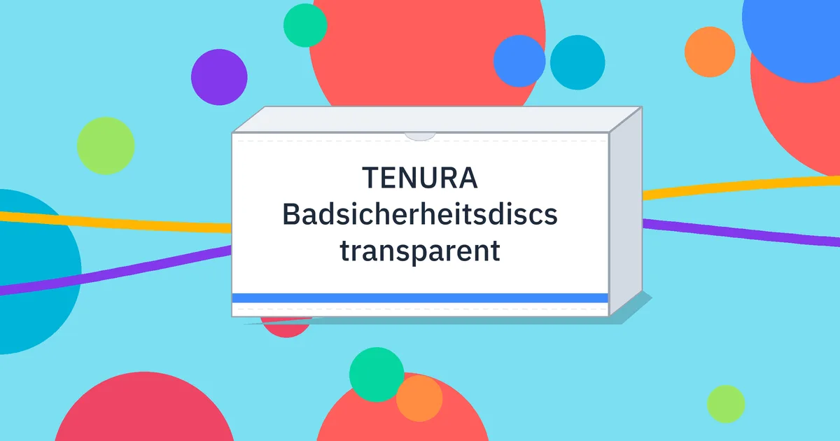 Symbolbild: Packung mit der Aufschrift TENURA Badsicherheitsdiscs transparent (PZN 09673261) – Verfügbarkeit und Bezug in Apotheken in Frankfurt am Main