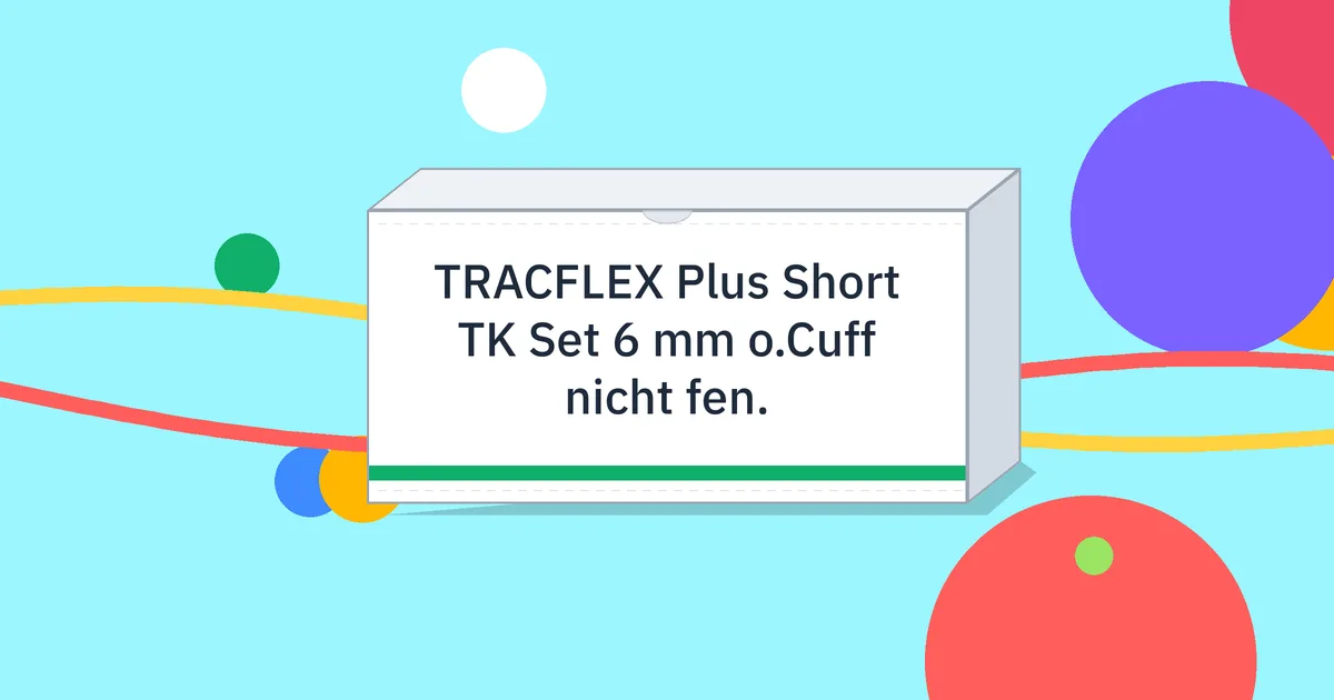 Symbolbild: Packung mit der Aufschrift TRACFLEX Plus Short TK Set 6 mm o.Cuff nicht fen. (PZN 20933811) – Verfügbarkeit und Bezug in Apotheken in Frankfurt am Main