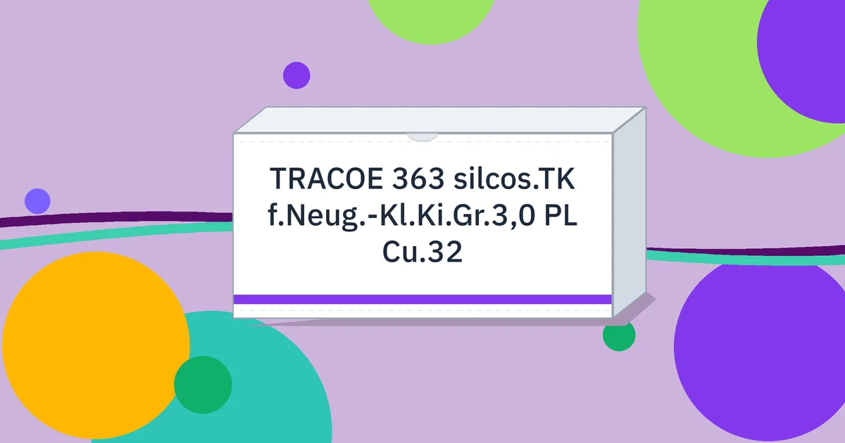Symbolbild: Packung mit der Aufschrift TRACOE 363 silcos.TK f.Neug.-Kl.Ki.Gr.3,0 PL Cu.32 (PZN 14313903) – Verfügbarkeit und Bezug in Apotheken in Frankfurt am Main