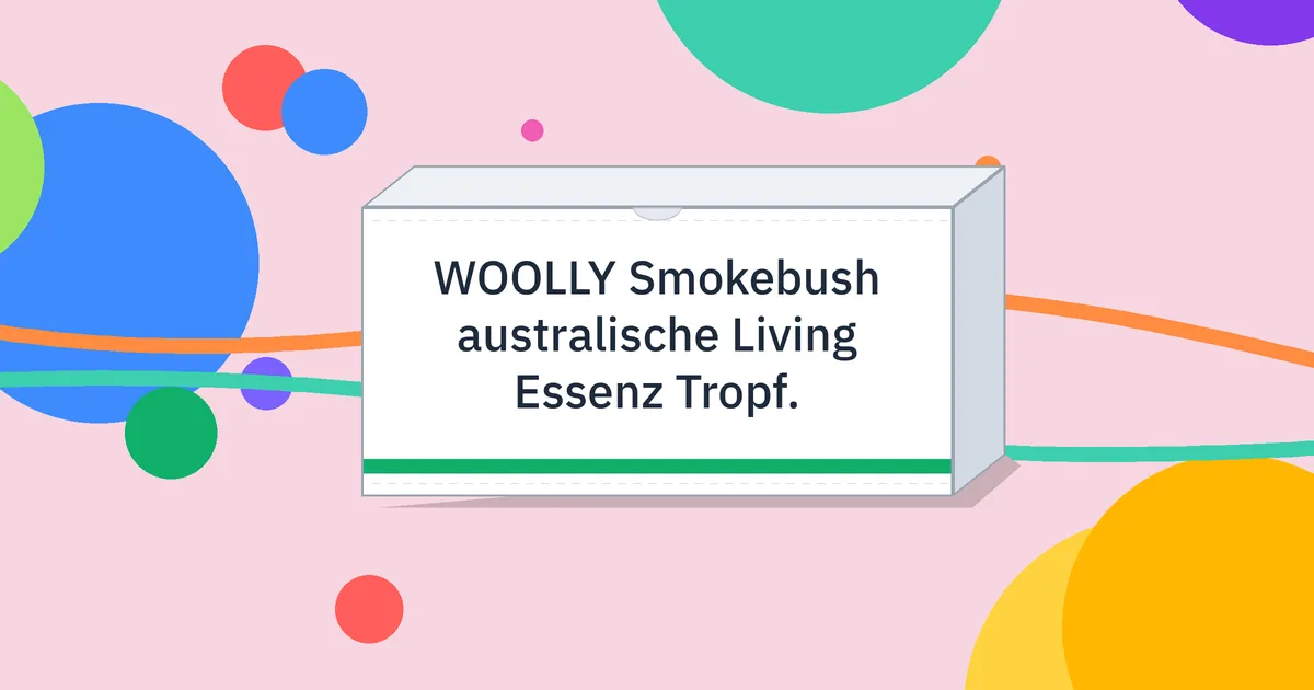 Symbolbild: Packung mit der Aufschrift WOOLLY Smokebush australische Living Essenz Tropf. (PZN 05011793) – Verfügbarkeit und Bezug in Apotheken in Frankfurt am Main