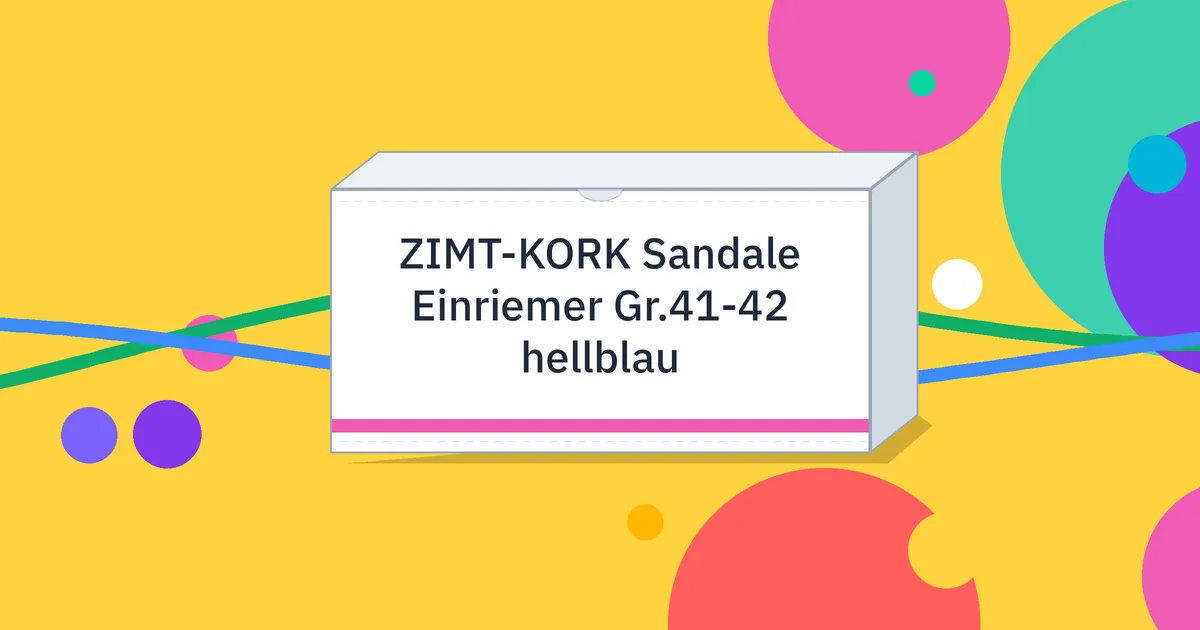 Symbolbild: Packung mit der Aufschrift ZIMT-KORK Sandale Einriemer Gr.41-42 hellblau (PZN 19265497) – Verfügbarkeit und Bezug in Apotheken in Frankfurt am Main