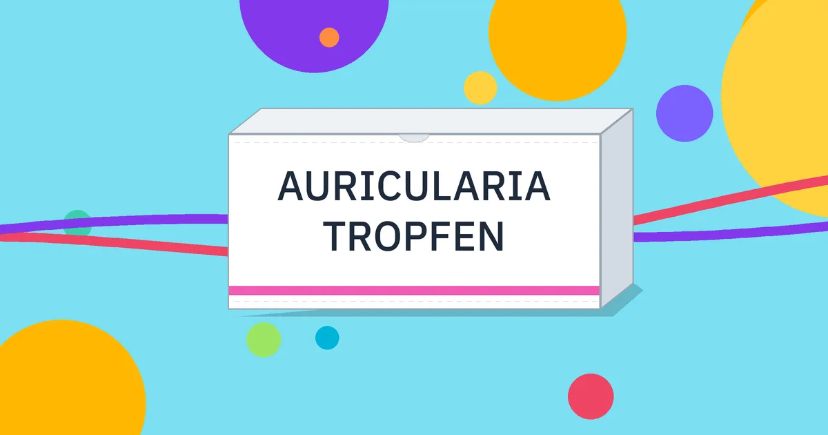 Symbolbild: Packung mit der Aufschrift AURICULARIA TROPFEN (PZN 15229346) – Verfügbarkeit und Bezug in Apotheken in Frankfurt am Main
