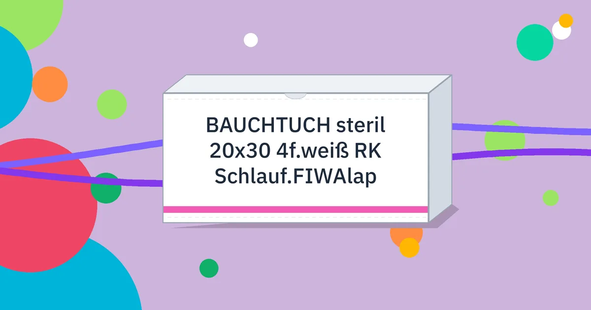 Symbolbild: Packung mit der Aufschrift BAUCHTUCH steril 20x30 4f.weiß RK Schlauf.FIWAlap (PZN 11860444) – Verfügbarkeit und Bezug in Apotheken in Frankfurt am Main