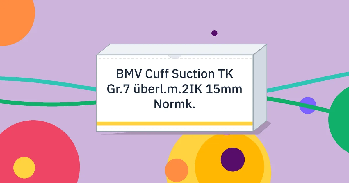 Symbolbild: Packung mit der Aufschrift BMV Cuff Suction TK Gr.7 überl.m.2IK 15mm Normk. (PZN 18383556) – Verfügbarkeit und Bezug in Apotheken in Frankfurt am Main